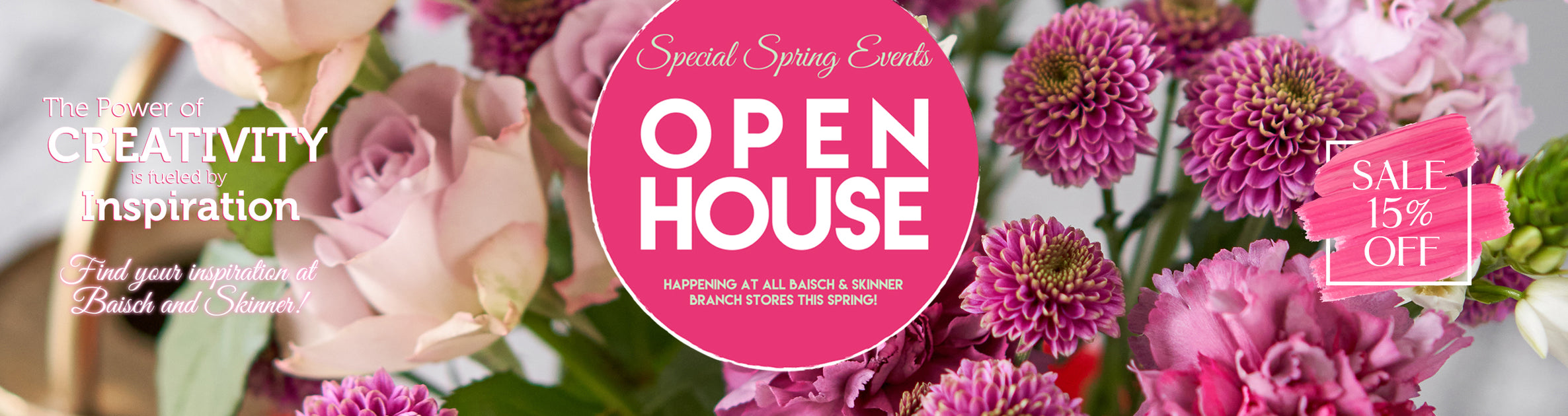 Special Spring Events: Open House — Baisch & Skinner